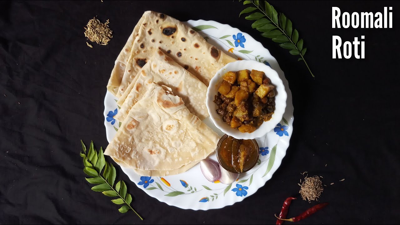 Roomali Roti Recipe | Restaurant Style Rumali Roti | ROOMALI ROTI on ...