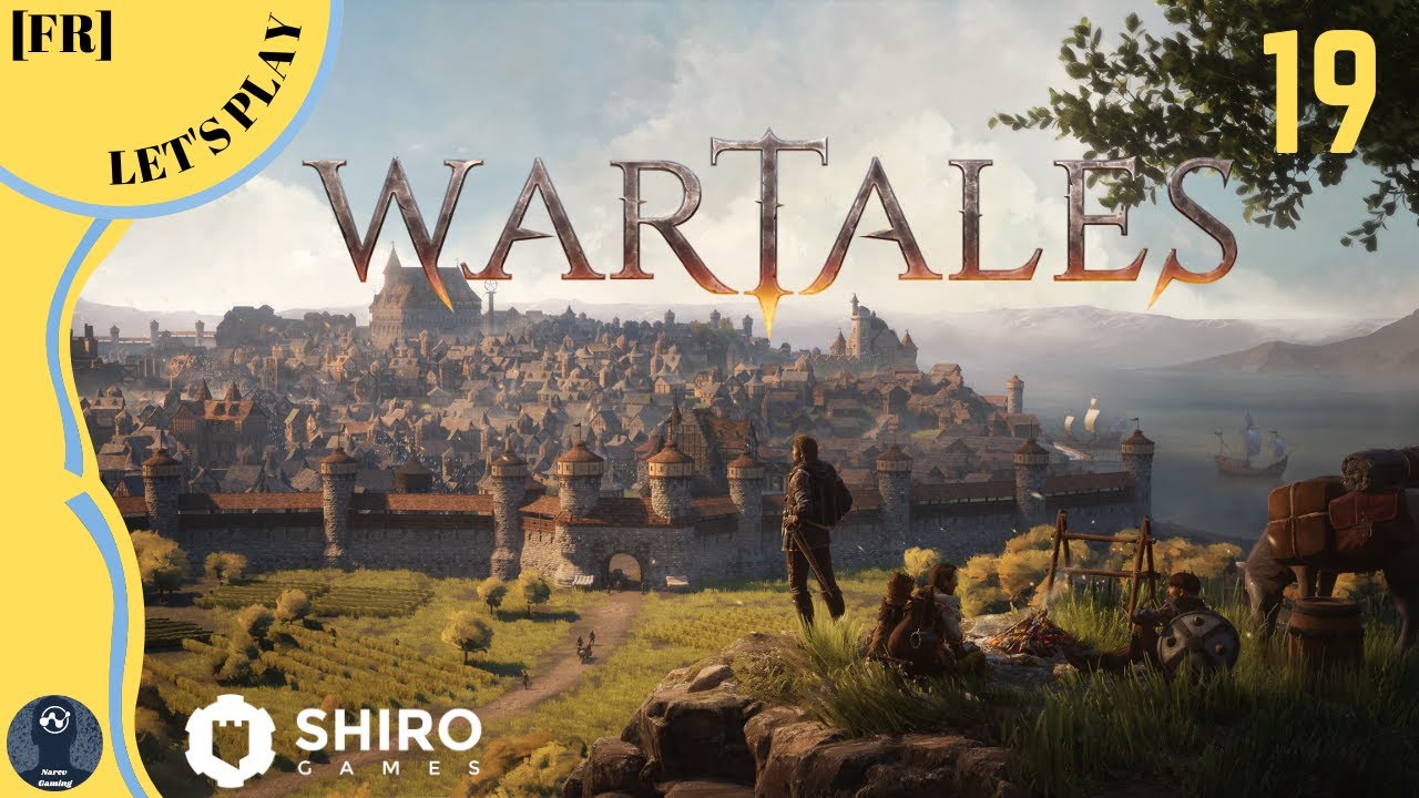 Wartales [FR] #19 : Le comptoir de Stromkapp. - YouTube