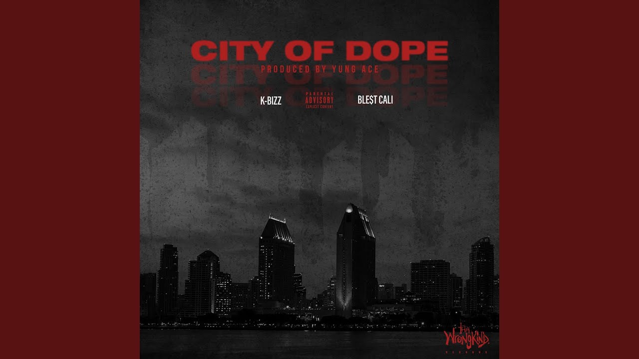 City of Dope - YouTube