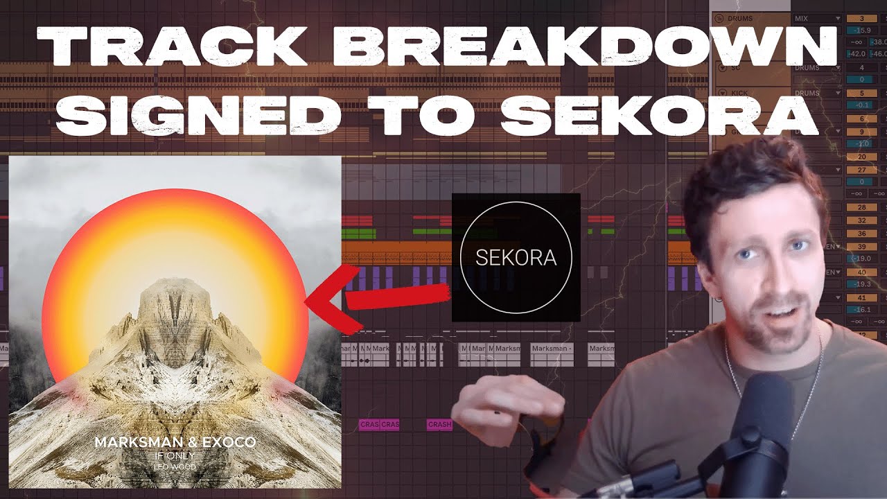 How I Produced My Sekora Release “If Only” – Track Breakdown - YouTube