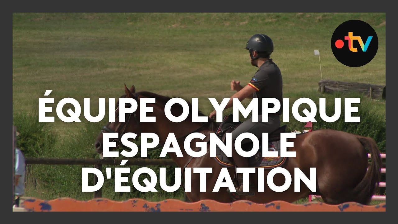 Entraînement de l'équipe olympique espagnole d'équitation à Cherves ...