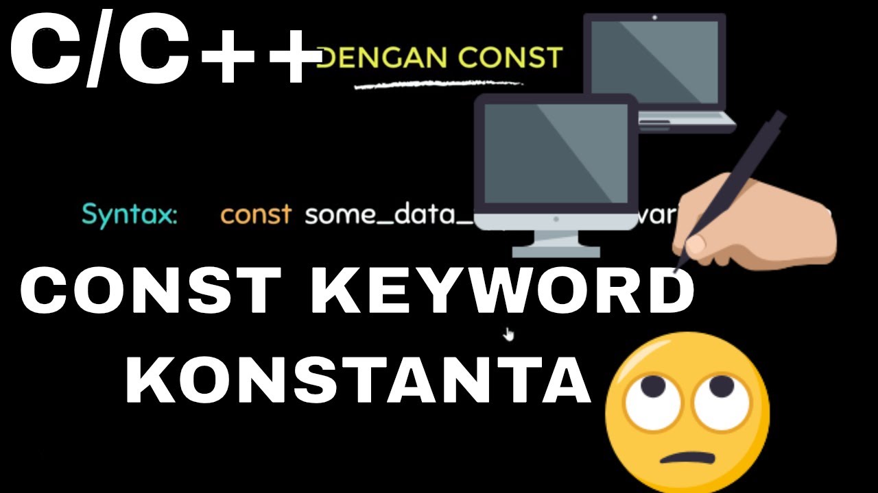 Const Keyword | Konstanta dalam pemrograman - Bahasa C [Part 2] - YouTube