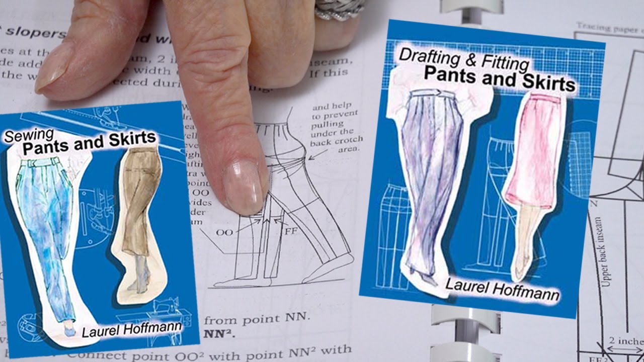 The Basics for Drafting & Fitting Pants and Skirts, and The Basics for ...