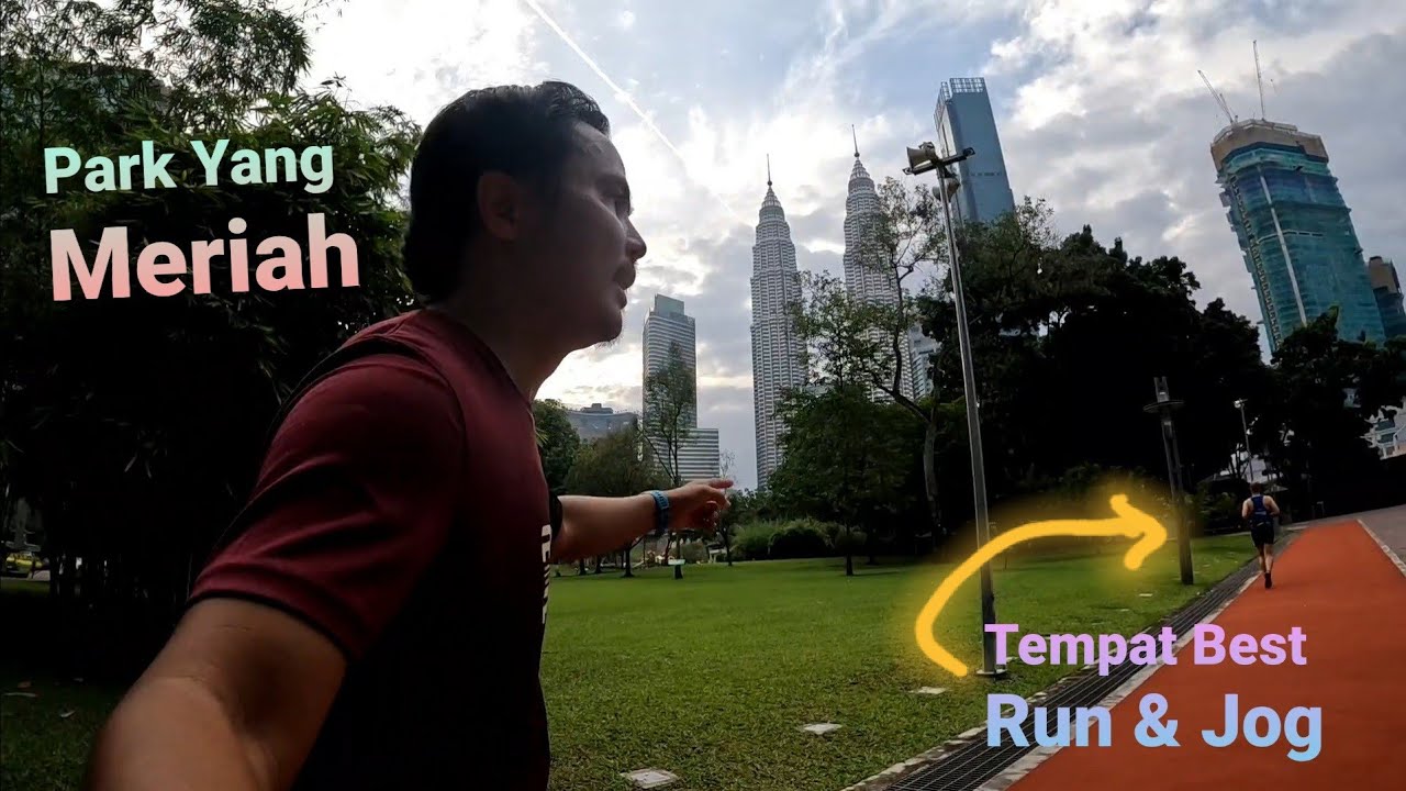 KLCC Park Evening Run | Kuala Lumpur - September 2022 - YouTube