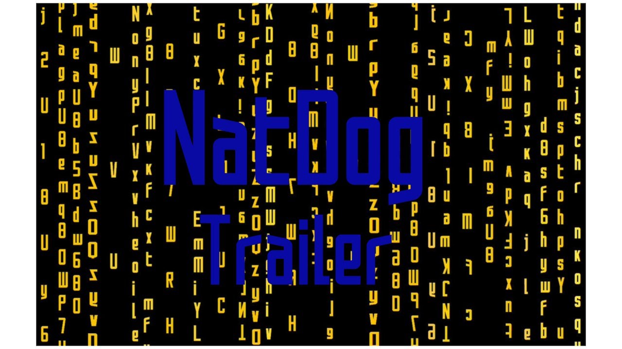 NatDog Trailer for Returning and New Subscribers!! - YouTube