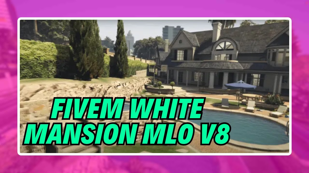 Fivem White Mansion MLO V8 | FiveM Scripts Store | FiveM Mods - YouTube