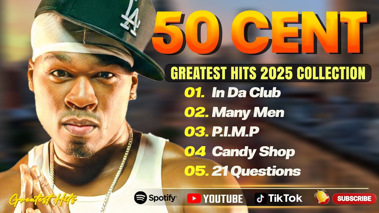 50 CENT Greatest Hits Full Album 2025 - Best Songs Of 50 CENT - TOP OLD ...