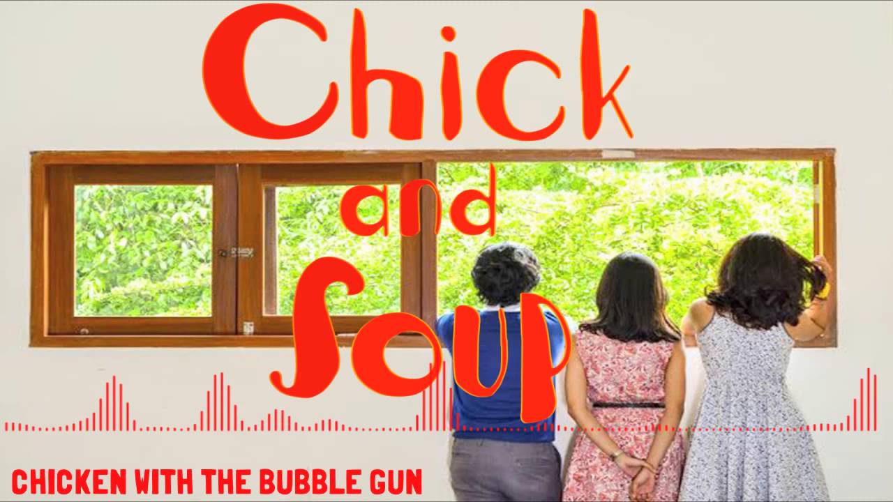 Chick and Coup - Chicken with The Bubble Gun - YouTube