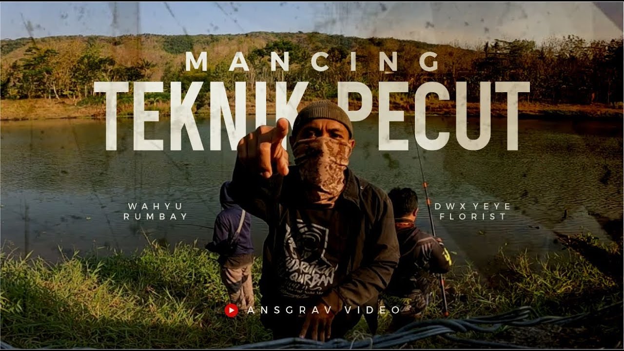 MANCING TEKNIK PECUTAN BIKIN GREGETAN! Jelajah Kali Opak #9 - YouTube