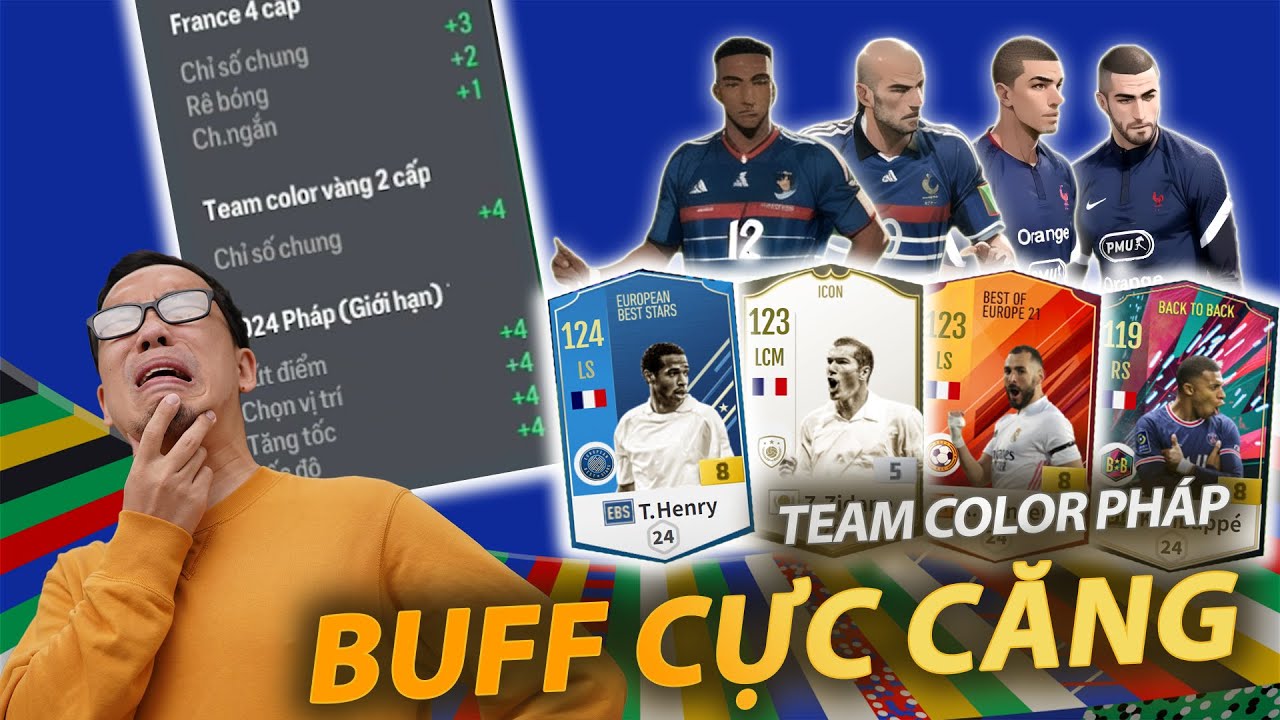 Team color Pháp full lương lại còn buff chồng buff chỉ số ảo lòi | Team ...