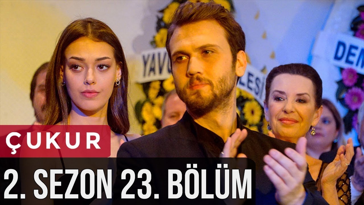 Çukur 2.Sezon 23.Bölüm - YouTube