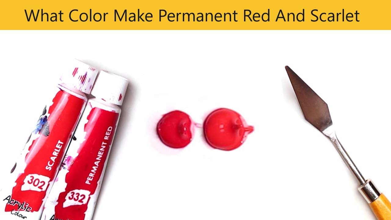 What Color Make Permanent Red And Scarlet - Mix Acrylic Colors - YouTube