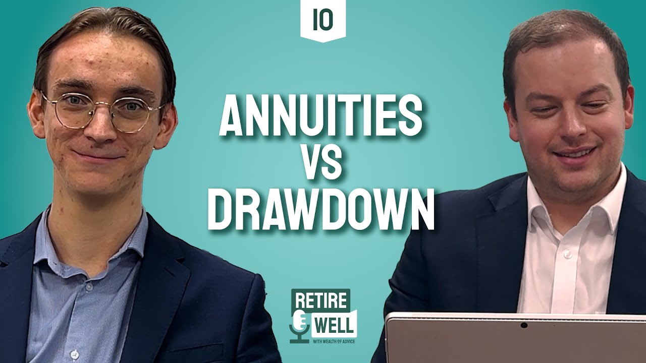 10: Annuities vs. Drawdown – Which Retirement Strategy Works for You ...