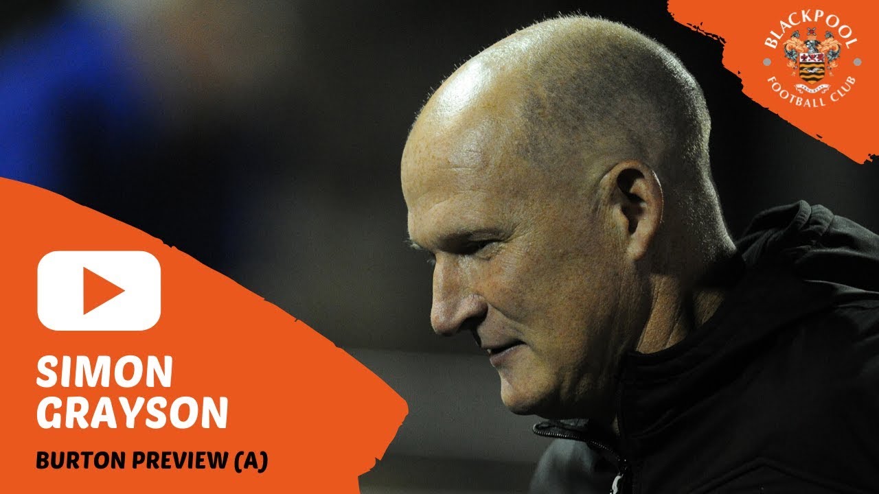 Burton Preview | Simon Grayson - YouTube