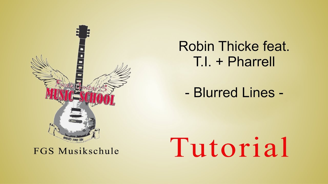 Robin Thicke feat. T.I. + Pharrell - Blurred Lines / Acoustic guitar ...