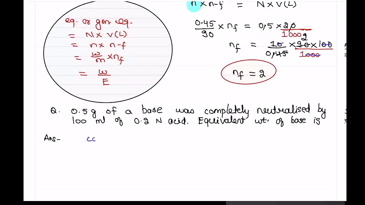 0.5 g of base was completely neutralised by 100ml of 0.2N acid.Eq wt of base is ... - YouTube