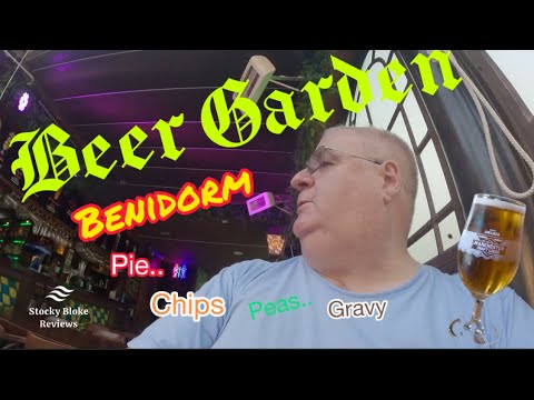 Benidorm's Ultimate Beer Garden Experience! - YouTube