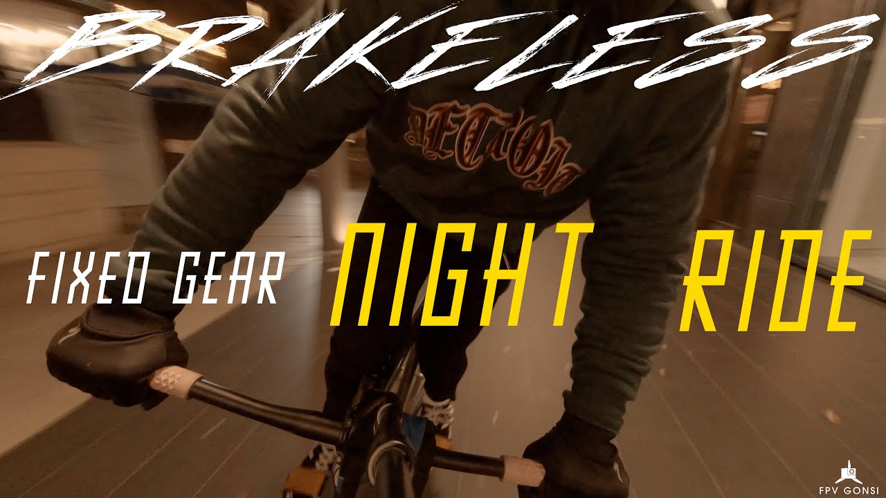 Fixie - Night Ride/ Fixed in the Skatepark [Brakeless] - YouTube