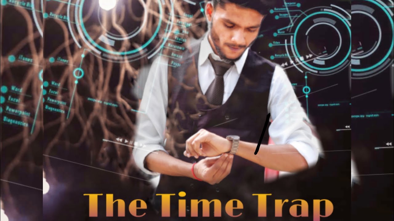 The Time Trap//official short film - YouTube