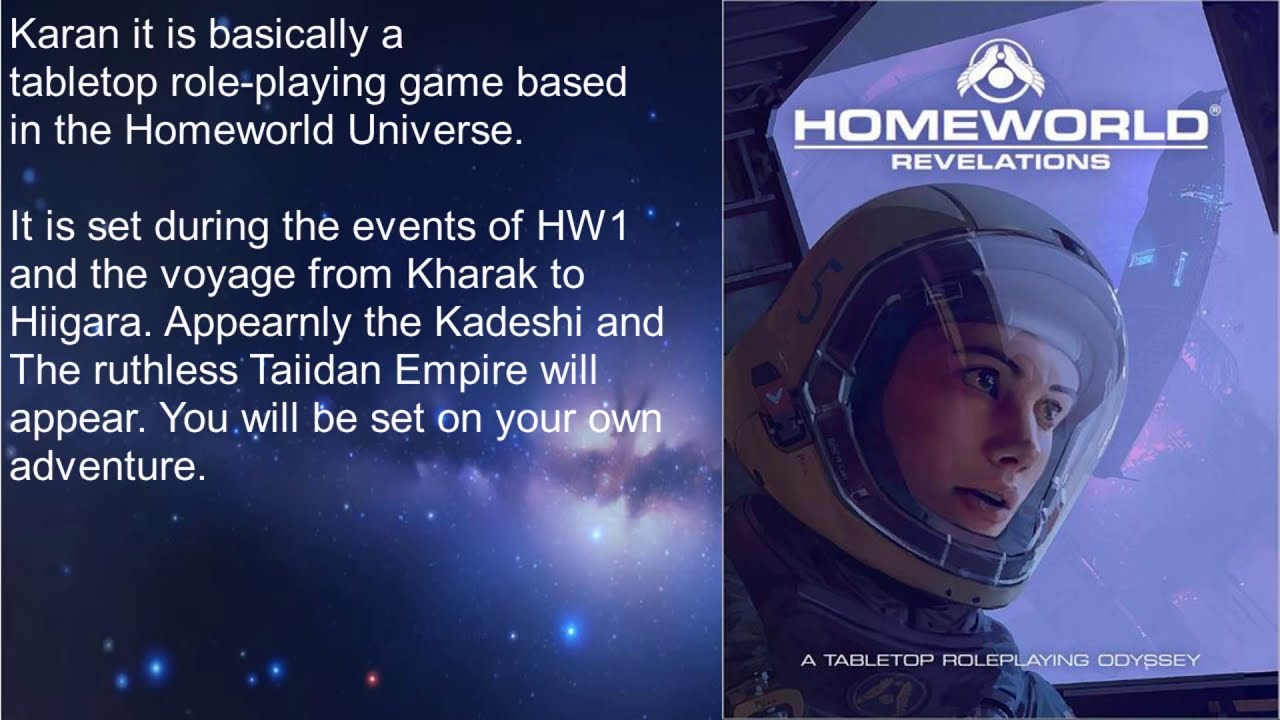 Karan s'jet learns about the Homeworld Mobile/Revelations game ...