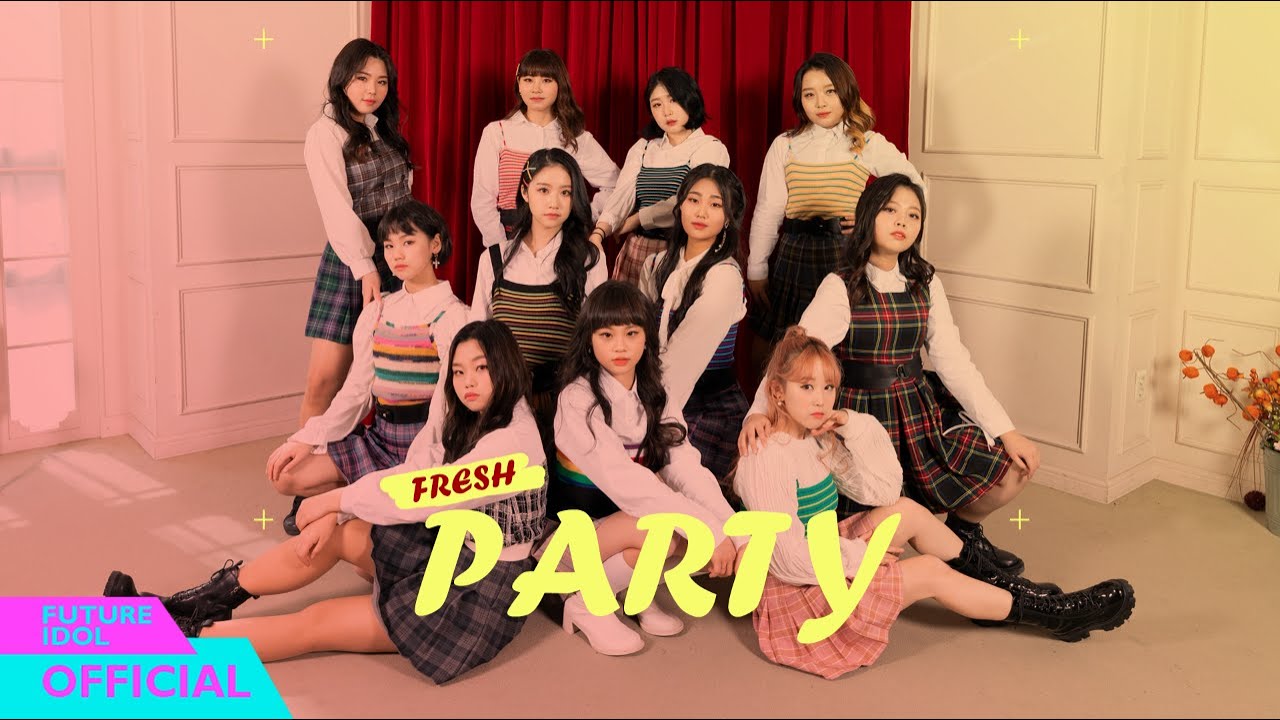 [퓨처아이돌] 프레시(Fresh) - 'PARTY' Title video - YouTube