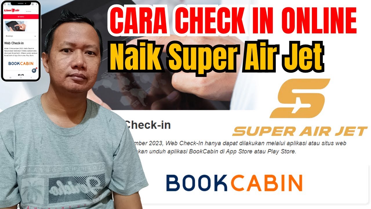 CARA MELAKUKAN CHECK IN ONLINE UNTUK PENERBANGAN PESAWAT SUPER AIR JET ...