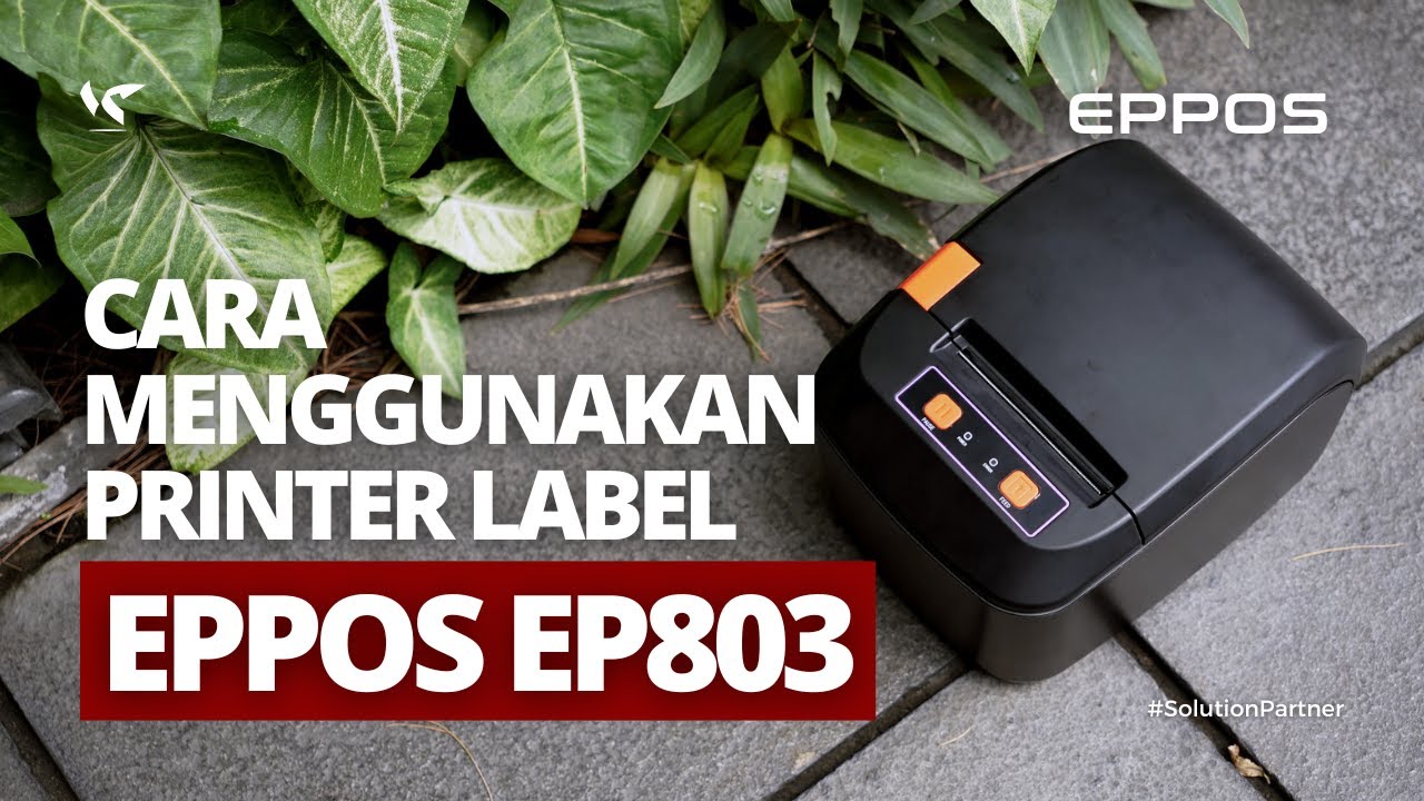 GAMPANG GA PERLU RIBET MAKE PRINTER LABEL EPPOS EP803 - YouTube