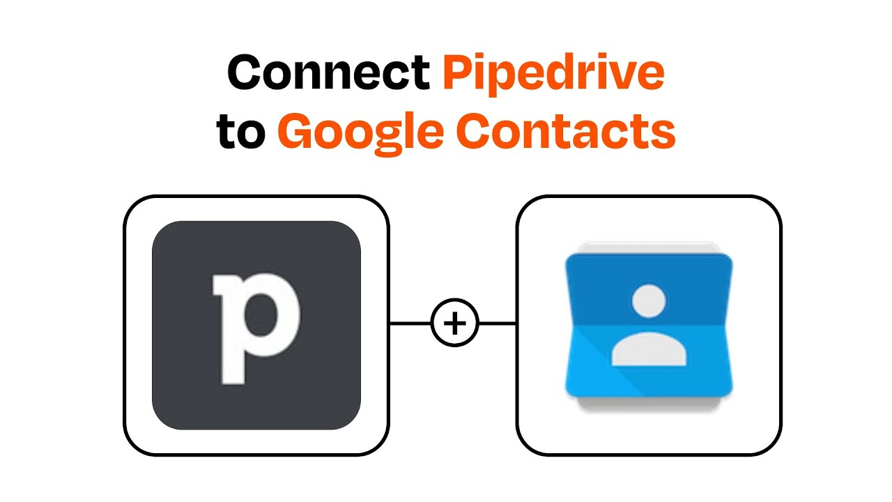 How to connect Pipedrive to Google Contacts - Easy Integration - YouTube