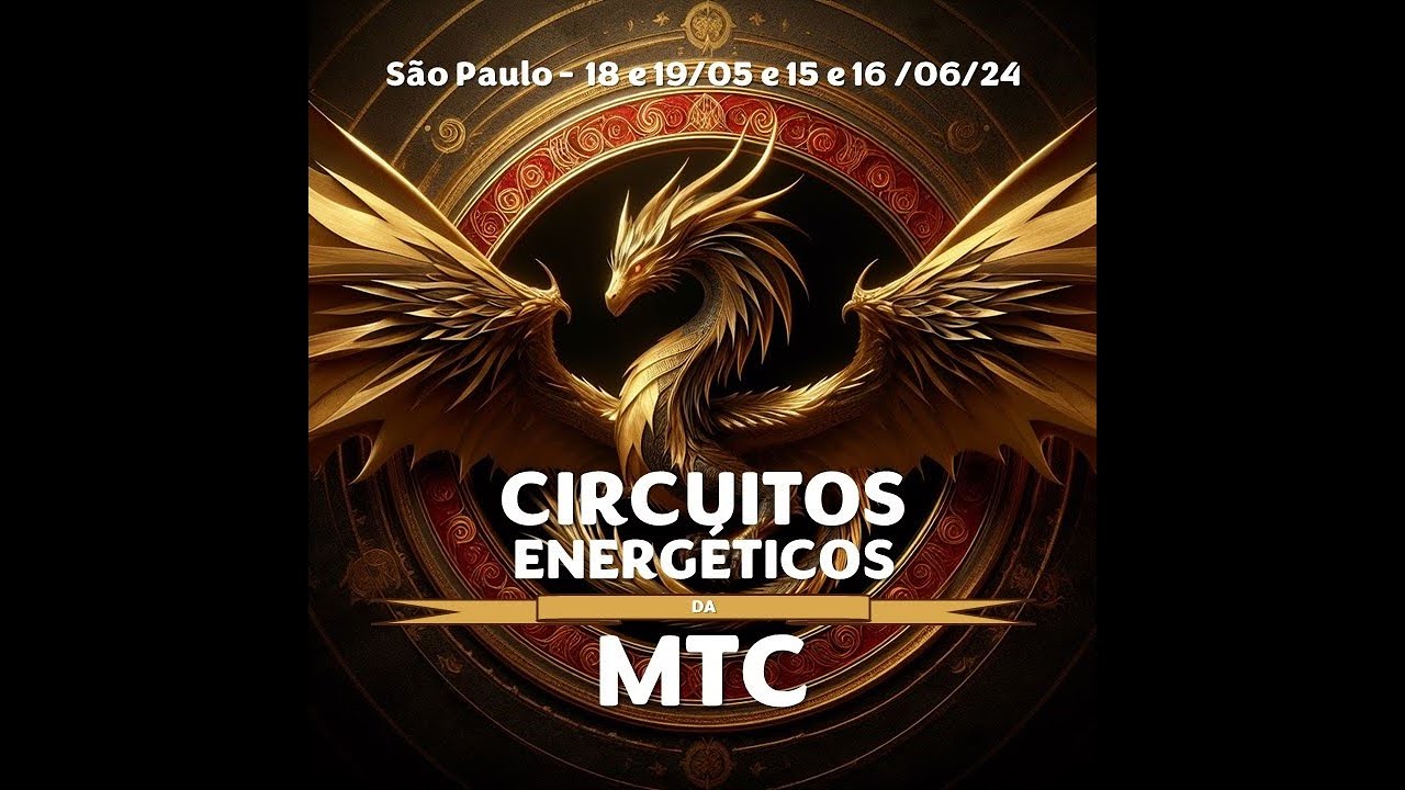ESTÁ CHEGANDO O CURSO CIRCUITOS ENERGÉTICOS DA MTC - YouTube