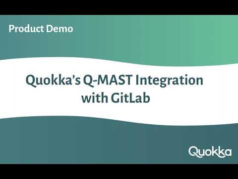 Q-MAST GitLab Product Demo - YouTube