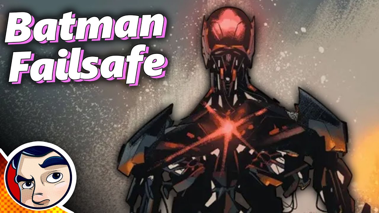 Batman's Ultimate Weapon Failsafe - Full Story From Comicstorian - YouTube
