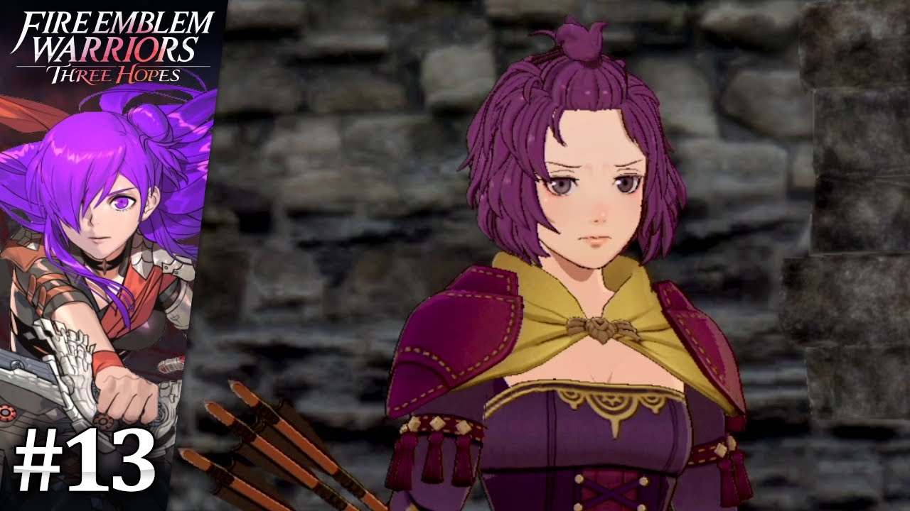Courage, Bernadetta ! - Fire Emblem Warriors: Three Hopes #13 - YouTube