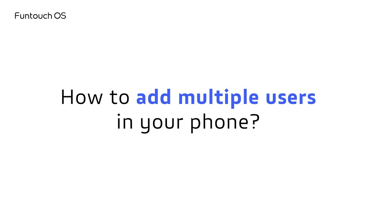 How to add multiple users in your phone? | Funtouch OS Tips & Tricks ...