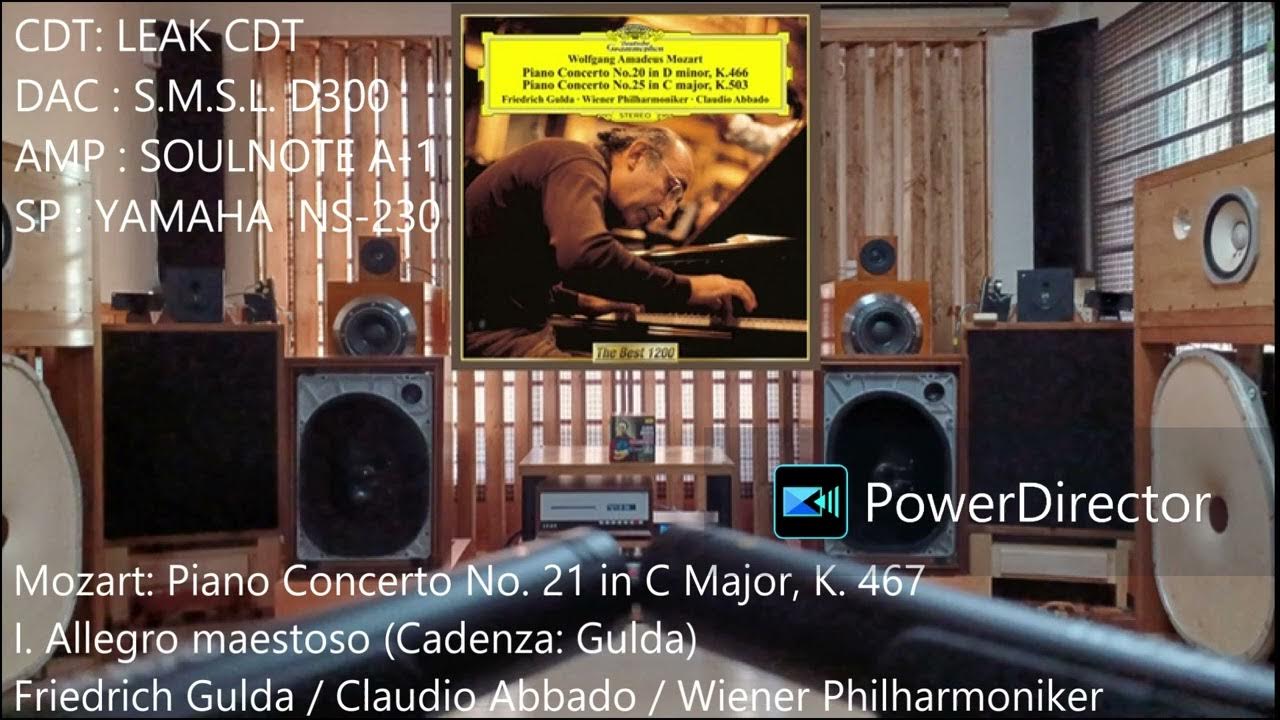 (YAMAHA NS230) Mozart: Piano Concerto No. 21 Gulda / Abbado / Wiener Philharmoniker #空気録音 ...