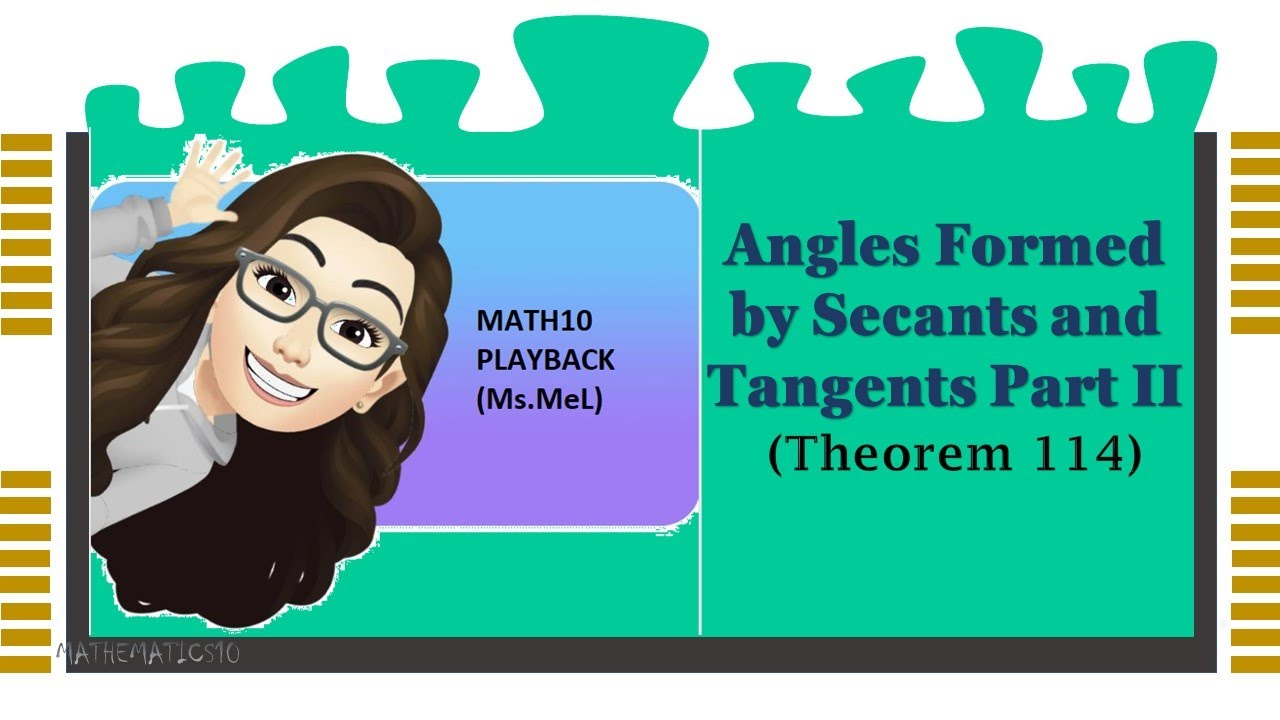 The Intersecting Secants - Interior Theorem (Theorem 114) - YouTube