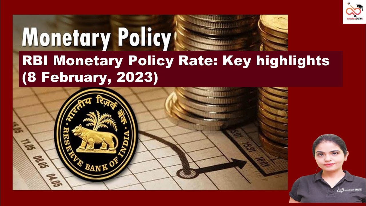 RBI Monetary Policy Rate: Key highlights (8 Feb, 2023) : IICheck Now ...