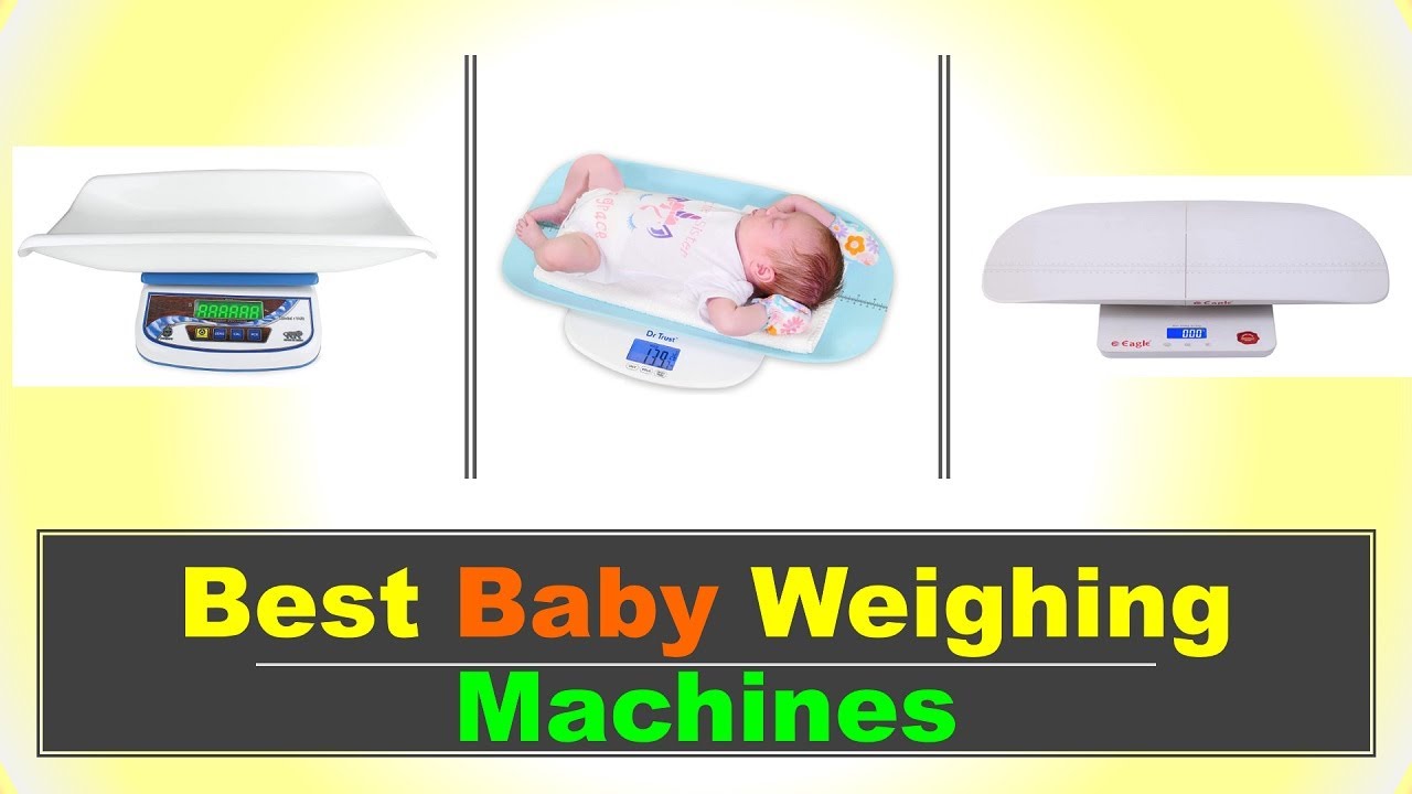 Best Baby Weighing Machines in India 2022 ⚡ BEST DIGITAL BABY WEIGHT ...