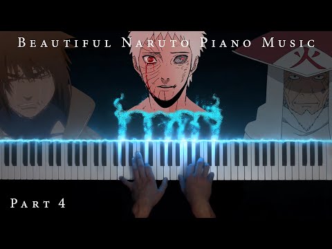 The Most Beautiful Naruto Piano Music: The Best of Sad and Emotional Soundtracks (Part 4)