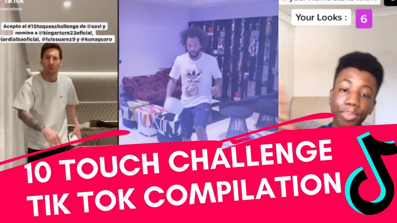 10 Touch Challenge Tik Tok Compilation | #the10touchchallenge 2020 Best ...