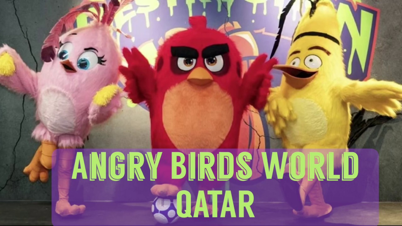 Angry Birds World- Theme Park at Festival City DOHA; QATAR - YouTube