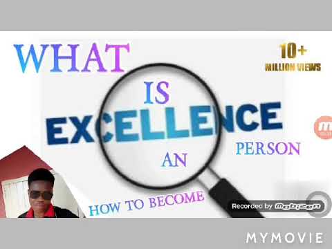 WHAT IS EXCELLENCE? / HOW TO BECOME AN EXCELLENT PERSON - YouTube