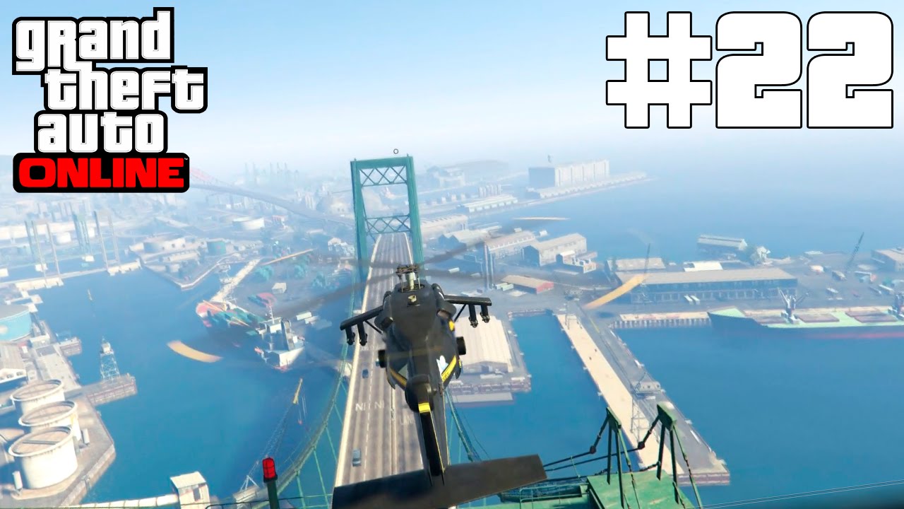 #22 GTA Online - ПОКОРИТЕЛИ МОСТОВ! [PC] - YouTube