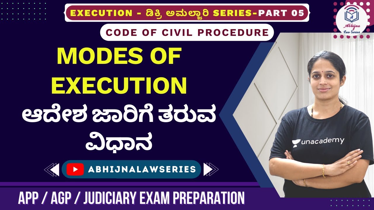 Modes of Execution l Execution Series- Part 5 l KARNATAKA JUDICIARY EXAMINATION I - YouTube