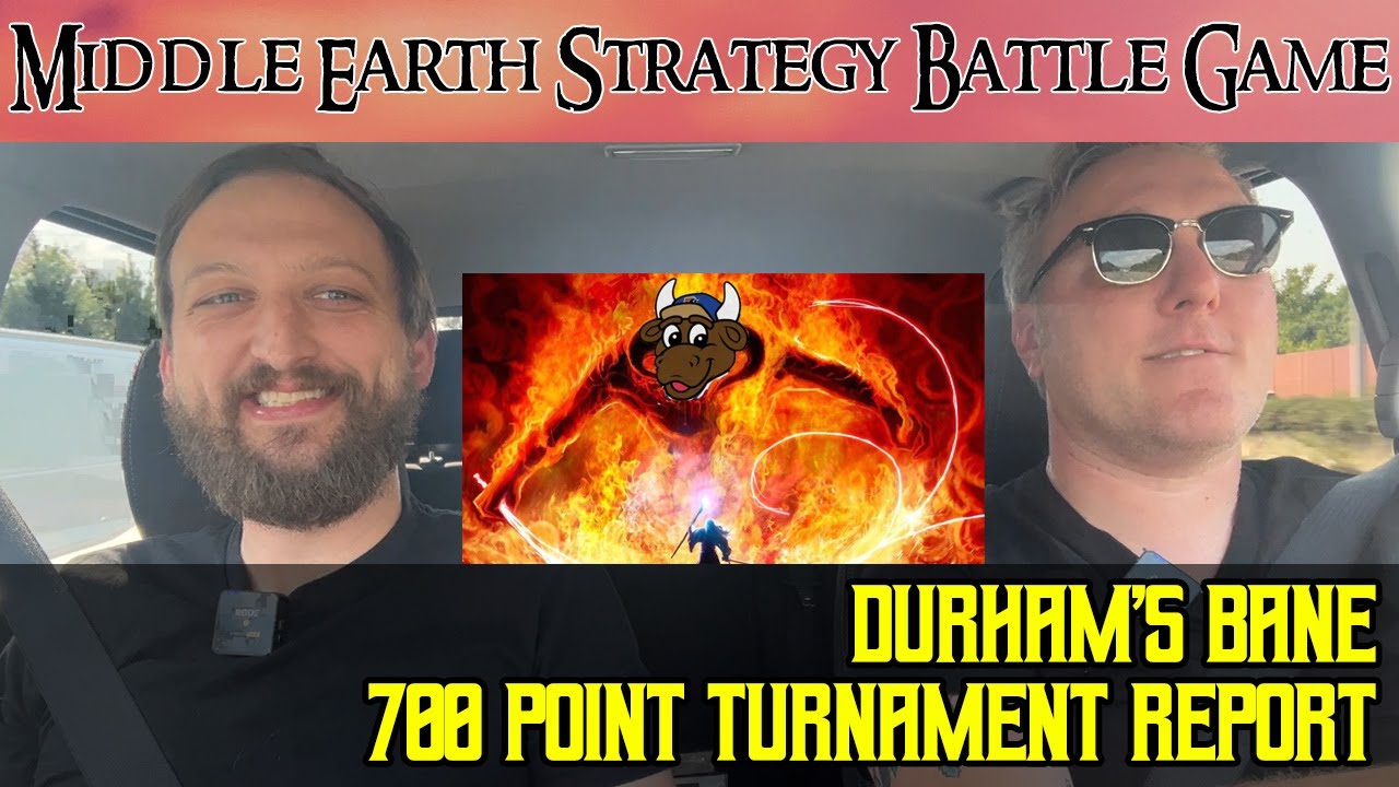 Durham's Bane: a 700 point tournament report for the Middle Earth ...