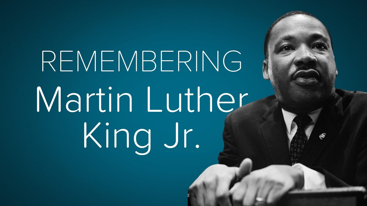 Remembering Martin Luther King Jr. - YouTube