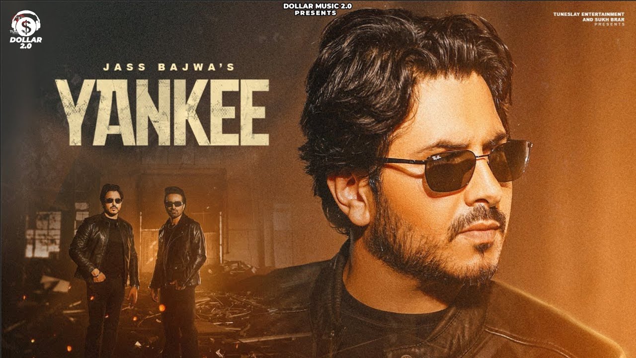 Yankee Song - Jass Bajwa | New Song | Jassi X | Jass Bajwa New Song ...