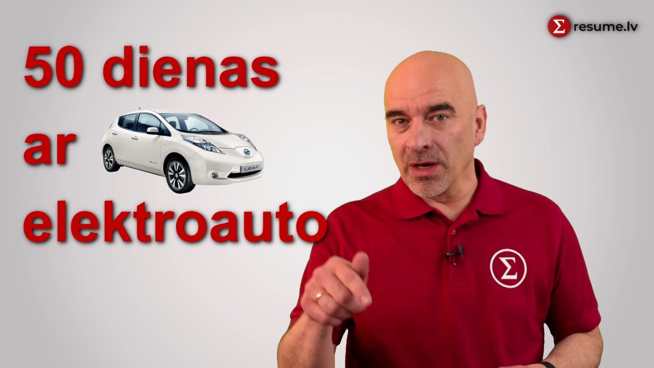 50 dienas ar elektroauto - YouTube