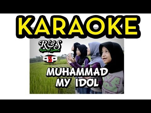 KARAOKE Runa & Syakira - Muhammad My Idol - YouTube