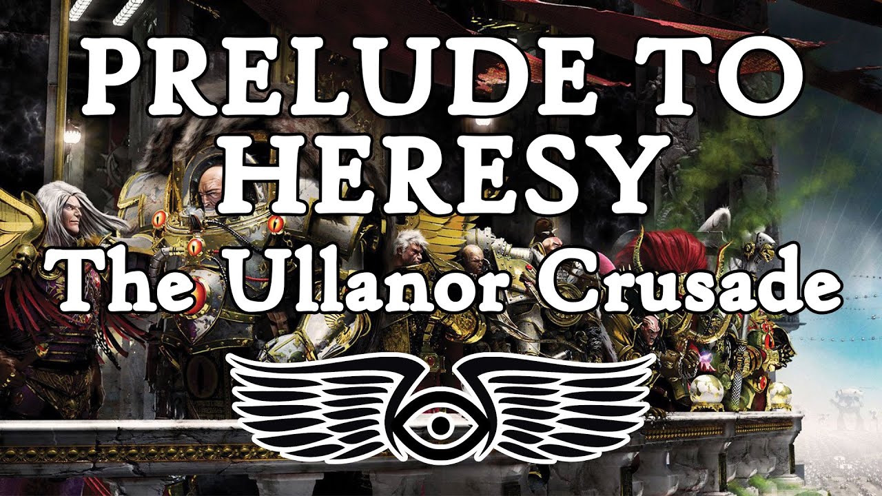 Prelude to Heresy: The Ullanor Crusade (Warhammer 40k & Horus Heresy ...
