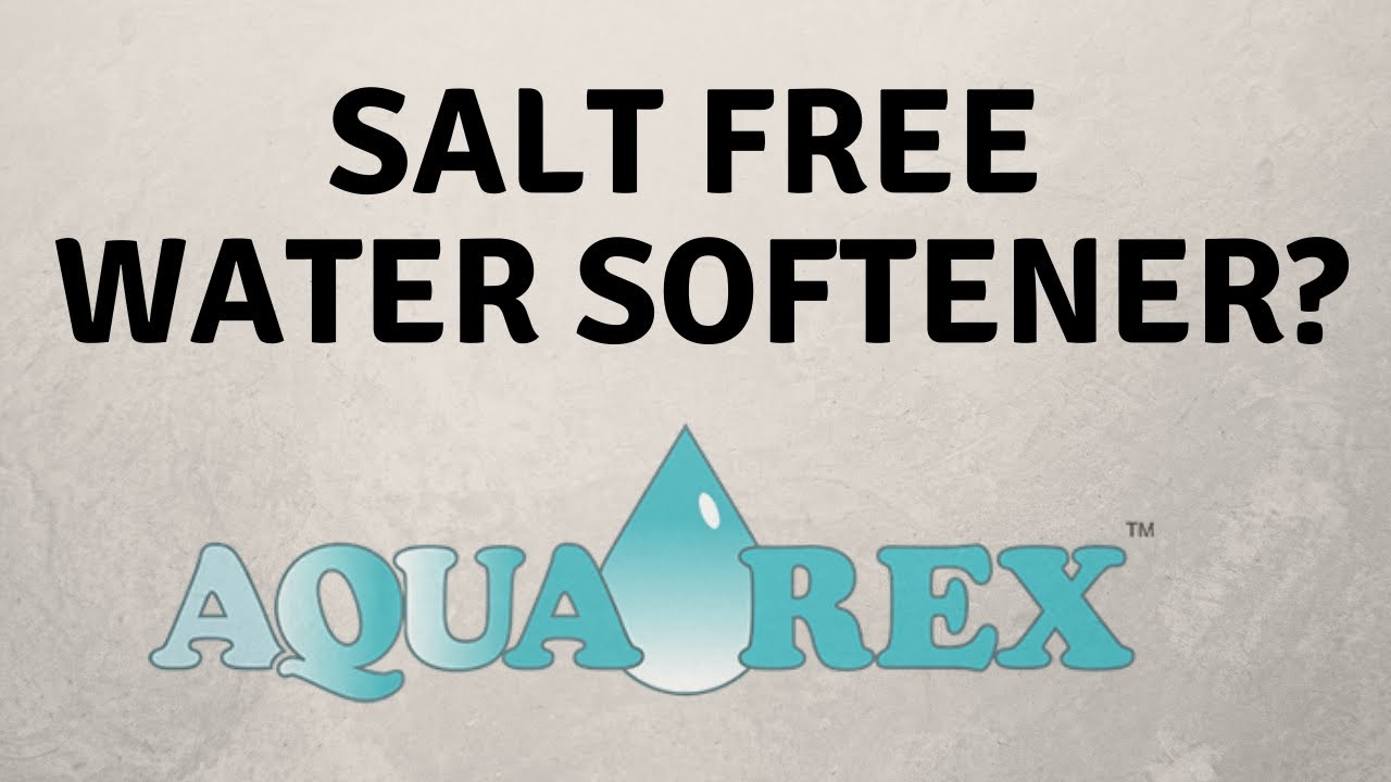 Salt Free Water Softener? (Aquarex) - YouTube